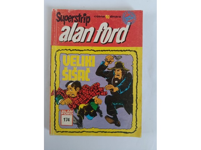 Alan Ford 174 Veliki šišač