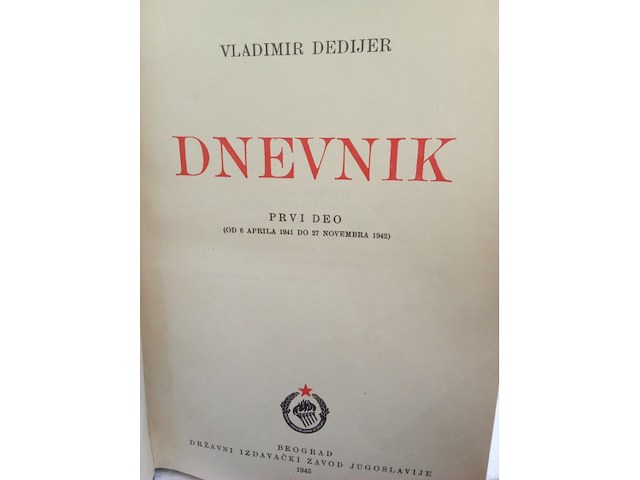 DNEVNIK 1941-1942. GOD. - VLADIMIR DEDIJER (1945. GOD.)