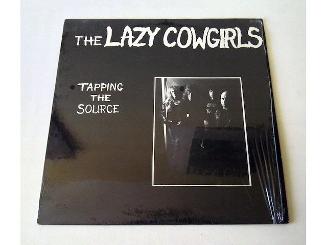 The Lazy Cowgirls - Tapping The Source (LP)