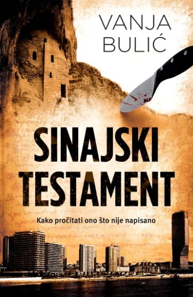 Sinajski testament - Vanja Bulić