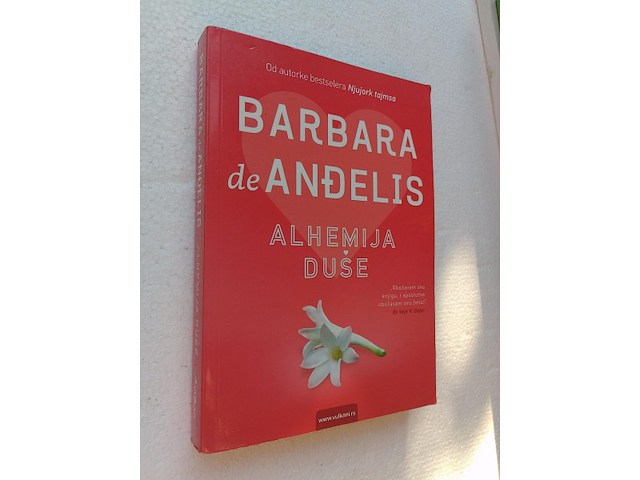 ALHEMIJA DUŠE -BARBARA DE ANĐELIS