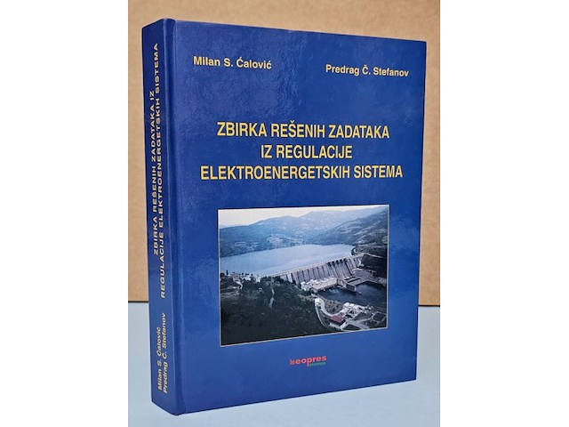 Zbirka rešenih zadataka iz regulacije elektroenergetski