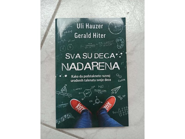 Sva su deca nadarena - Gerald Hiter, Uli Hauzer