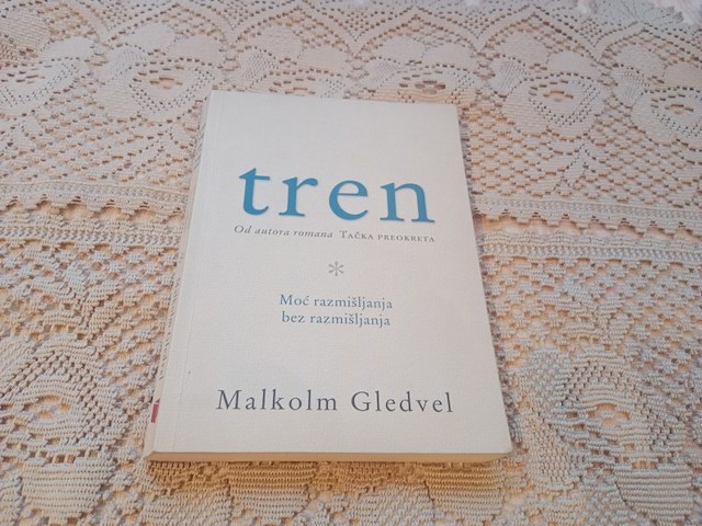 TREN - MALKOLM GLEDVEL, NAJBOLJA CENA