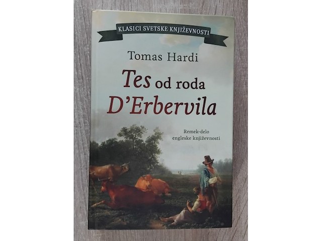 Tes od roda D`Erbervila Tomas Hardi