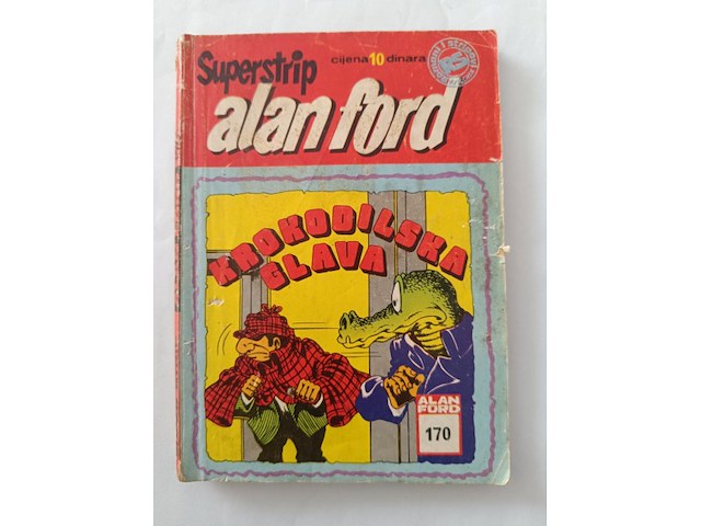 Alan Ford 170 Krokodilska glava