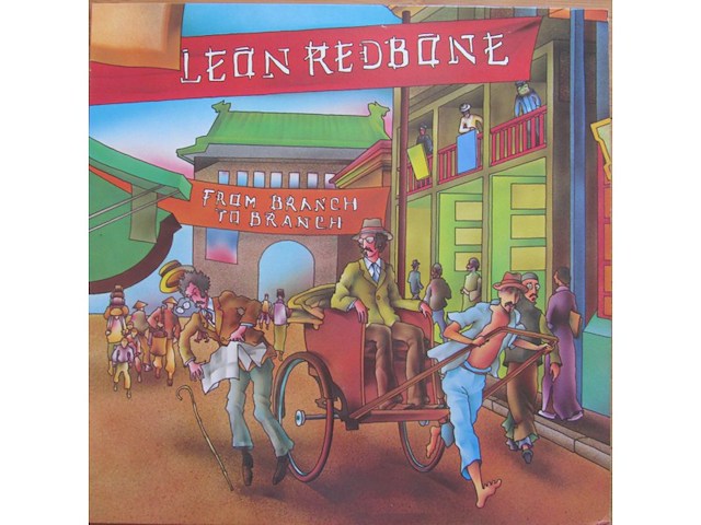 Leon Redbone - From branch to branch