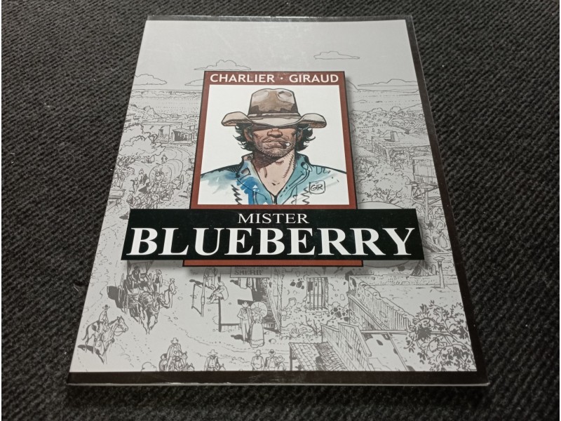 MISTER BLUEBERRY Autor: Charlier i Giraud