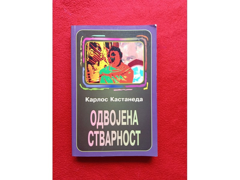 Odvojena stvarnost - karlos Kastaneda