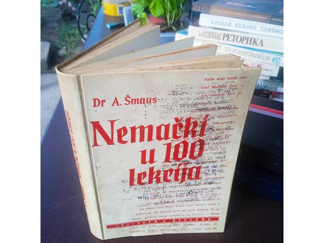 NEMAČKI U 100 LEKCIJA- Dr.A.Šmaus