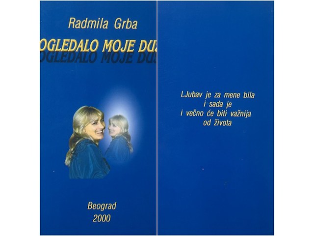 Radmila Grba- Ogledalo moje duše