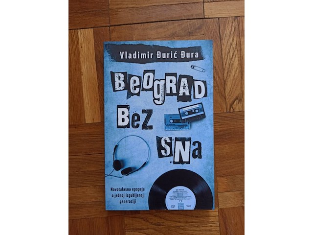 Beograd bez sna - Vladimir Đurić Đura