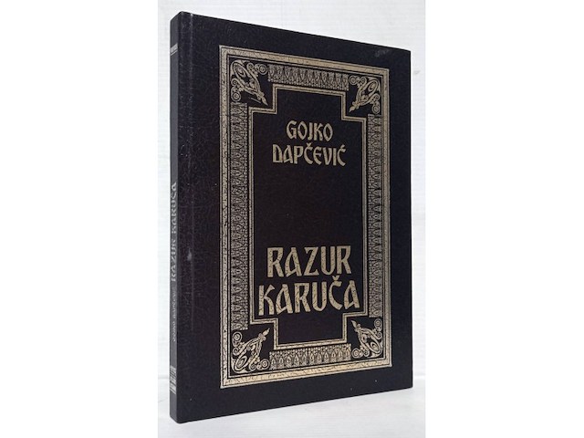 Razur Karuča - Gojko Dapčević