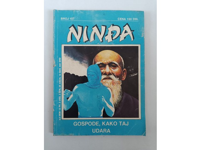 Ninđa 107 Gospode,kako taj udara