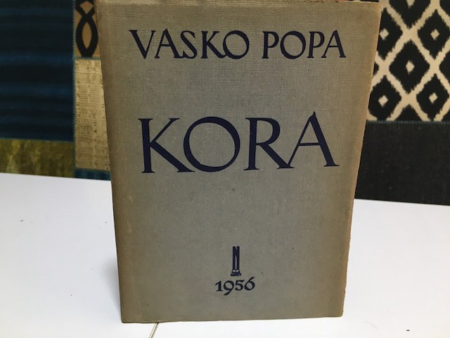 Vasko Popa  Kora