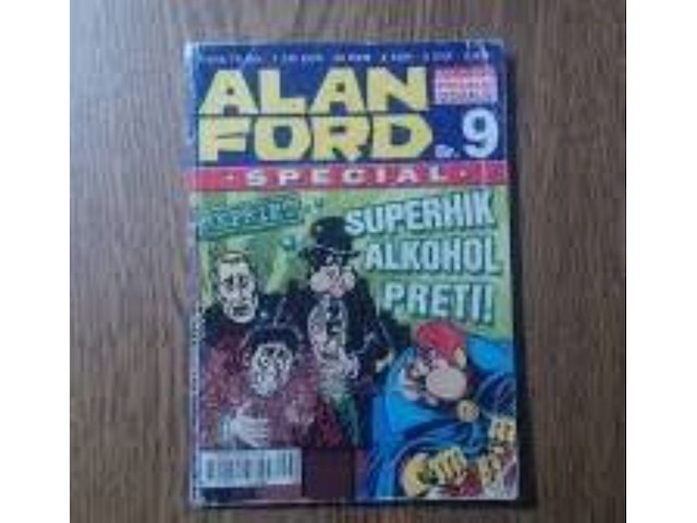 Alan Ford specijal, 9/05 Superhik alkohol preti