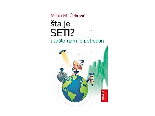 Šta je SETI? - Milan M. Ćirković