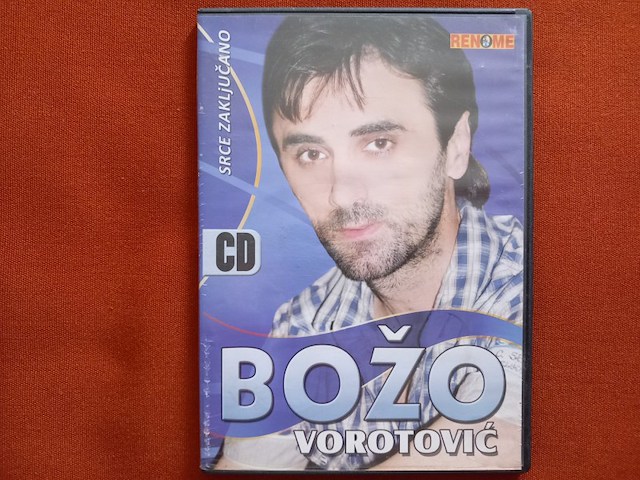 Bozo Vorotovic - Srce Zakljucano