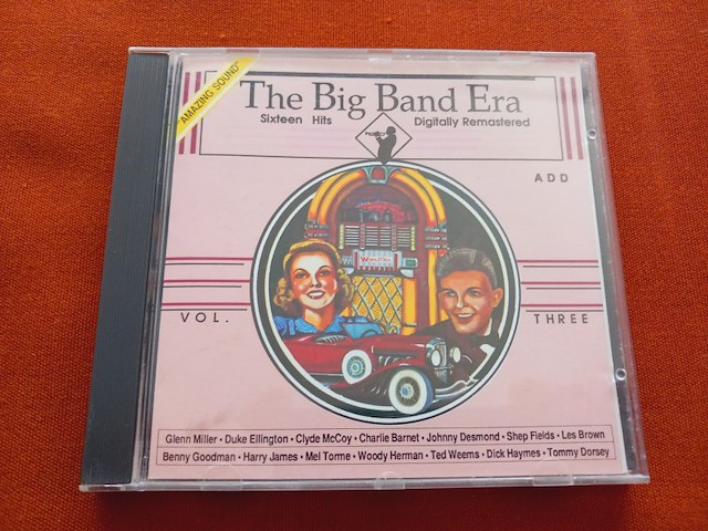 The Big Band Era Vol. 3