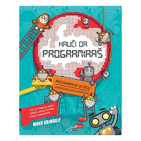 Nauči da programiraš - Maks Vejnrajt