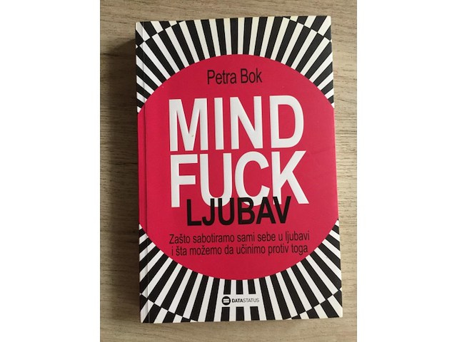 Petra Bok MIND FUCK LJUBAV