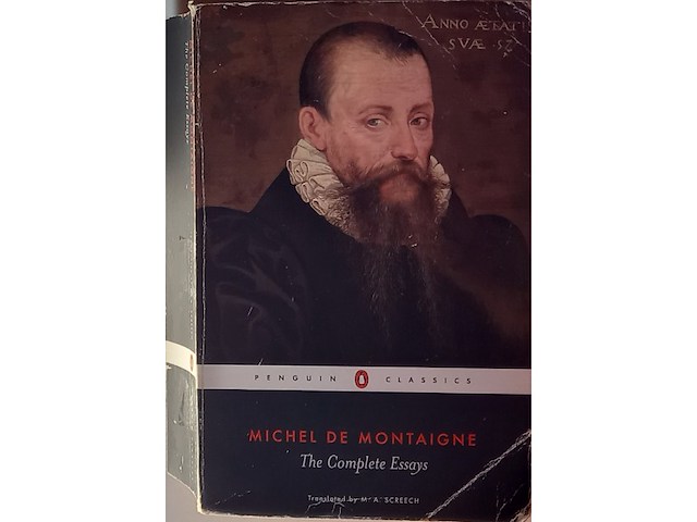 Michel de Montaigne: THE COMPLETE ESSAYS Montenj eseji