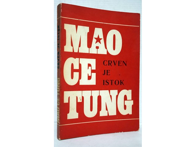 CRVEN JE ISTOK Mao Ce Tung