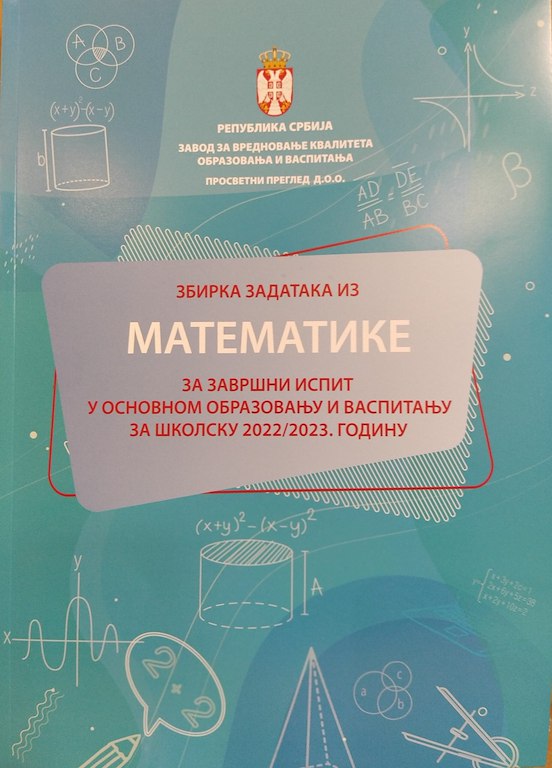 Zbirka zadataka iz matematike za završni ispit 2022/2023.