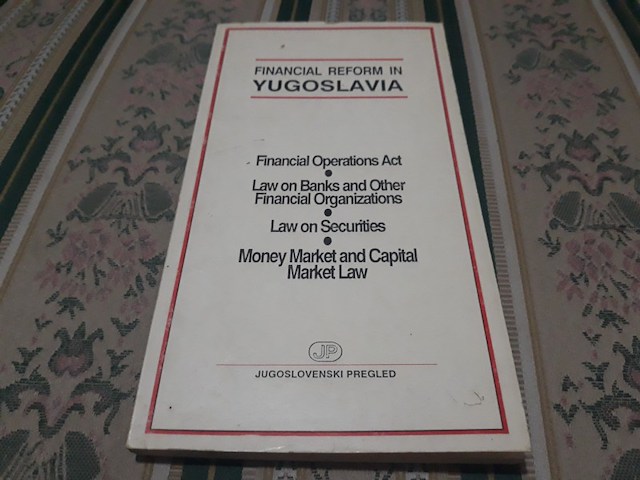 Financial reform in YUGOSLAVIA