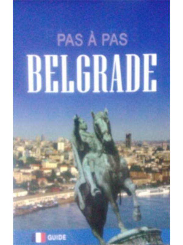 Korak po korak, Beograd – francuski