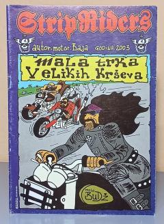 Mala trka velikih krševa , Strip Riders