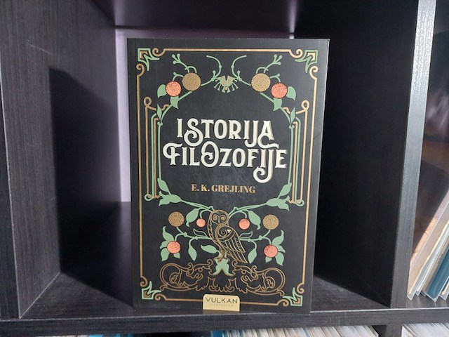 Istorije filozofije E. K. Grejling NOVO