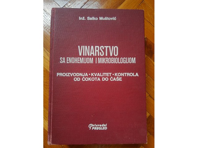 S. Muštović - Vinarstvo sa enohemijom i mikrobiologijom