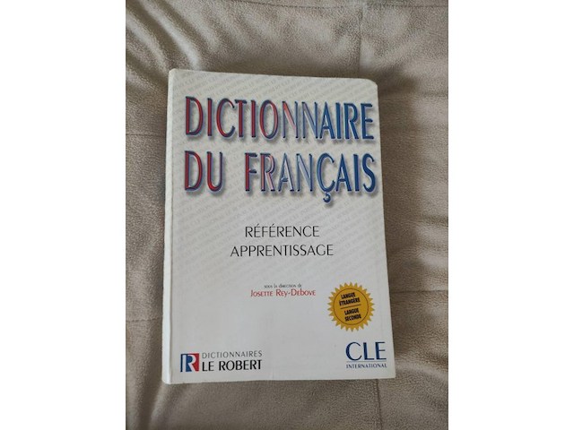 Dictionnaire du français,référence et aprentissage