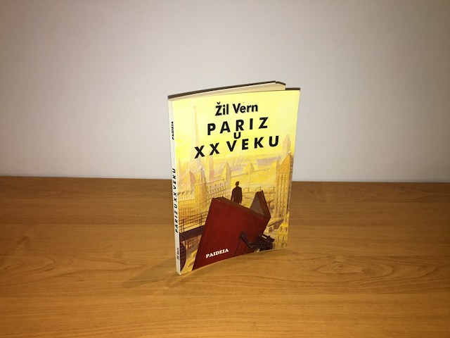 ŽIL VERN - PARIZ U XX VEKU