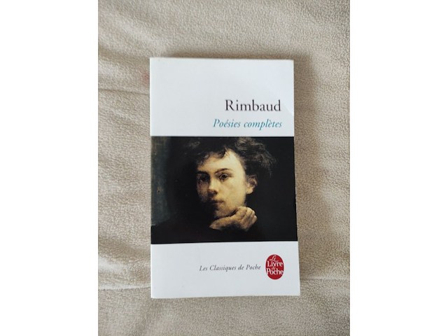 Rimbaud,Poèsies complètes