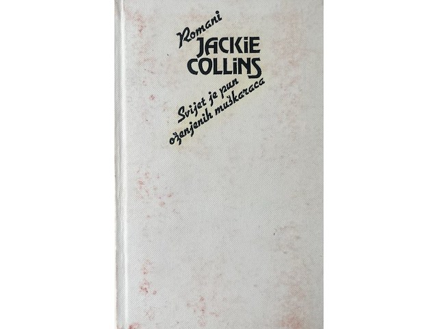 Jackie Collins- Svijet je pun oženjenih muškaraca