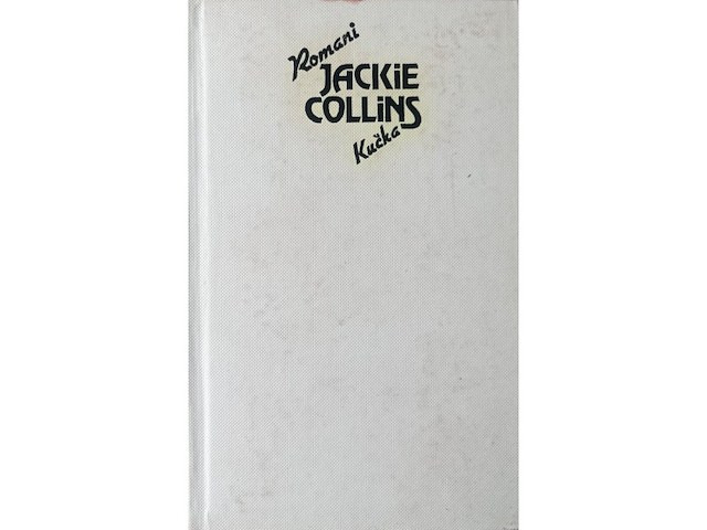 Jackie Collins- Kučka