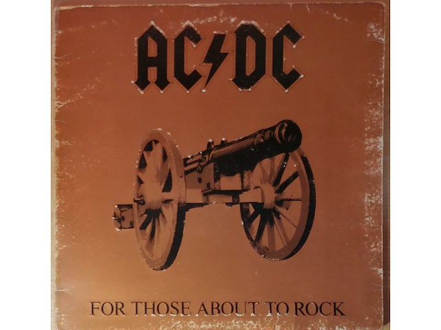 LP AC/DC - For Those About To Rock (1981) Italy, NM/VG+
