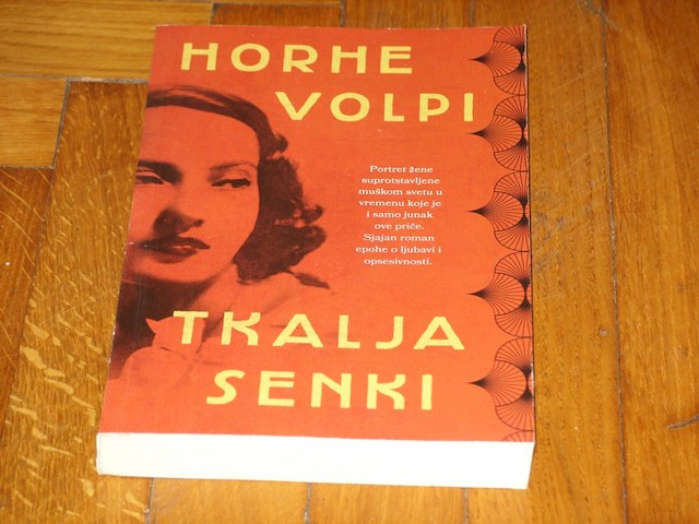 TKALJA SENKI - Horhe Volpi