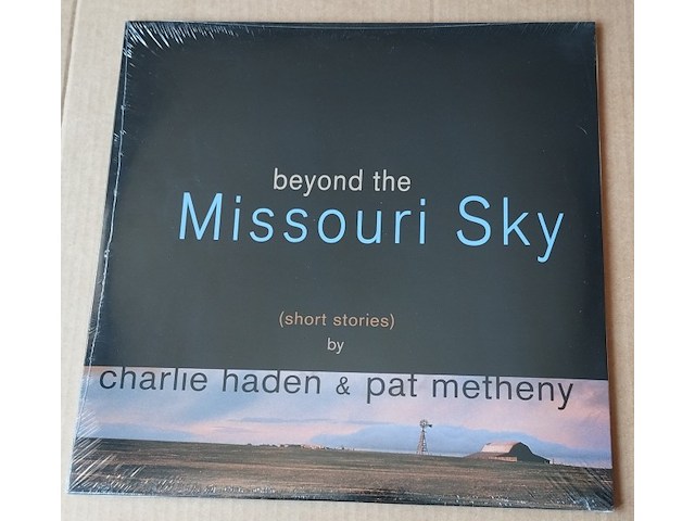 Charlie Haden / Pat Metheny – Beyond The Missouri Sky