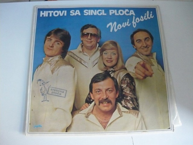 Novi Fosili - Hitovi sa singl ploča