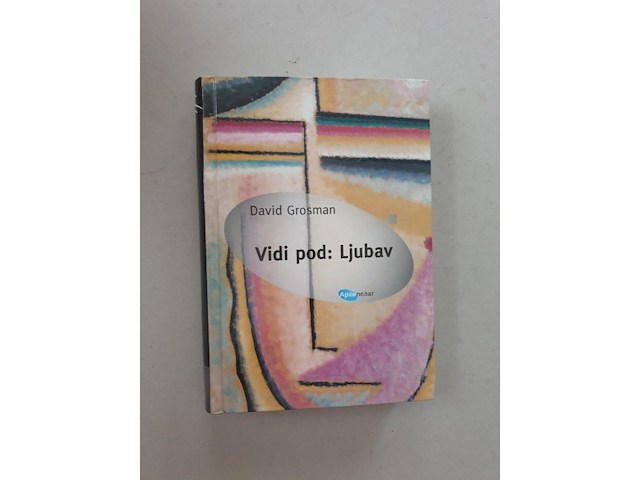 Vidi pod: ljubav - David Grosman