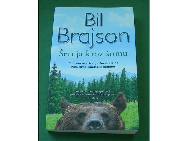 Šetnja kroz šumu - Bil Brajson