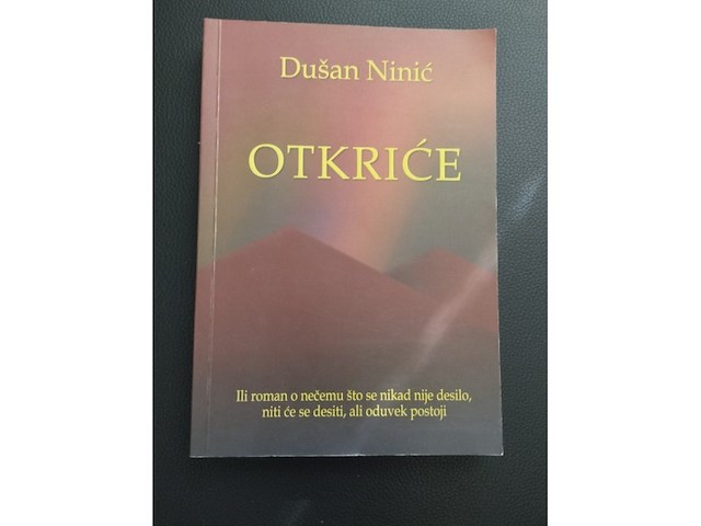 Otkriće - Dušan Ninić