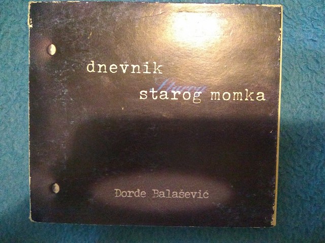 Đorđe Balašević Dnevnik starog momka