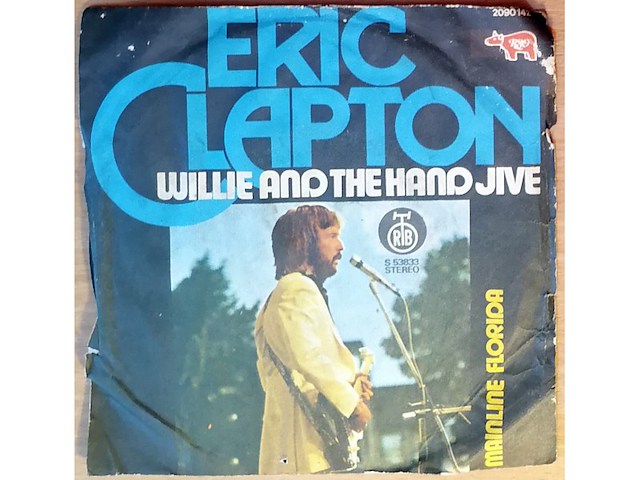 SP ERIC CLAPTON - Willie / Mainline Florida (1975) G+