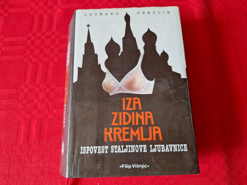 IZA ZIDINA KREMLJA - LEONARD GENDLIN
