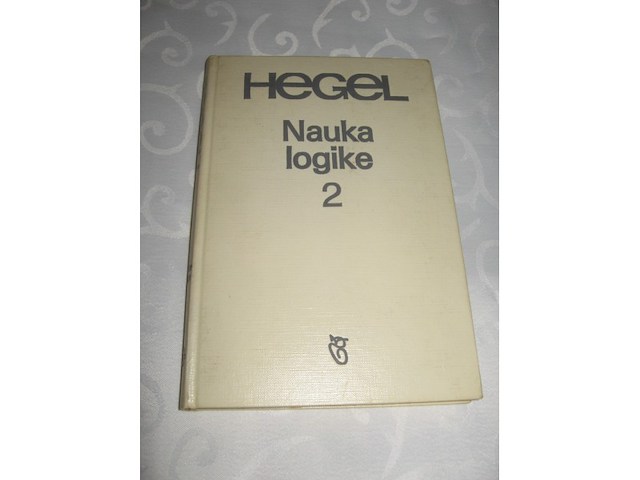 Hegel - Nauka logike 2