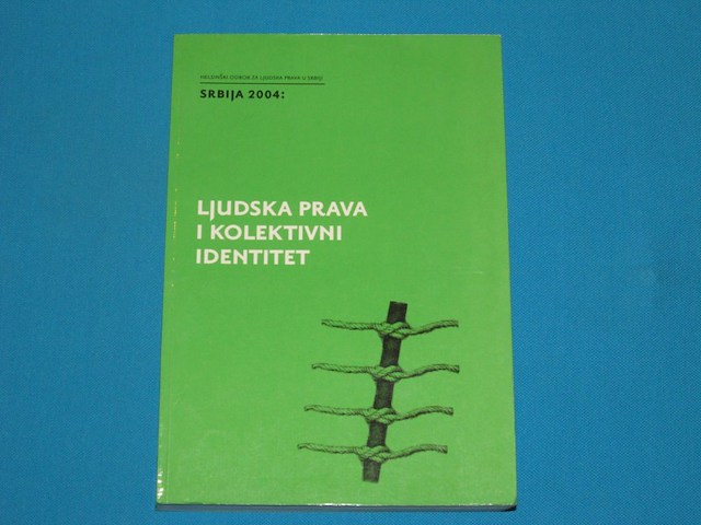 LJUDSKA PRAVA I KOLEKTIVNI IDENTITET